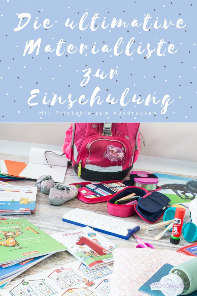 Die ultimative Materialliste zur Einschulung | feierSun